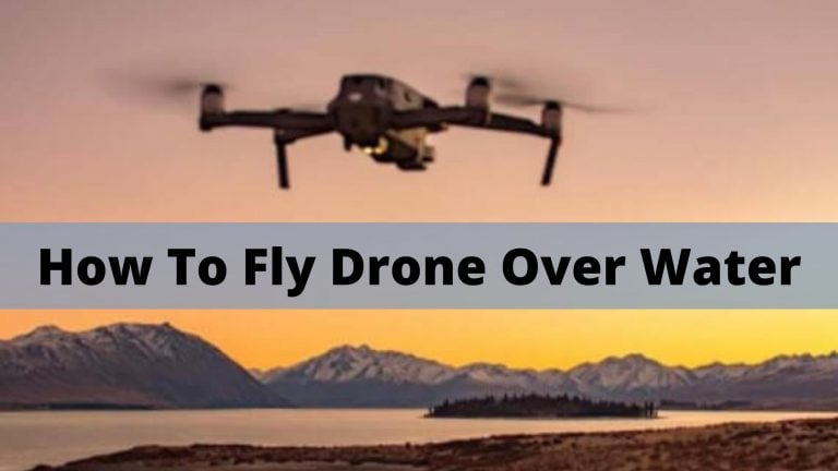 How To Fly Drone Over Water 2022 | Drones-Pro